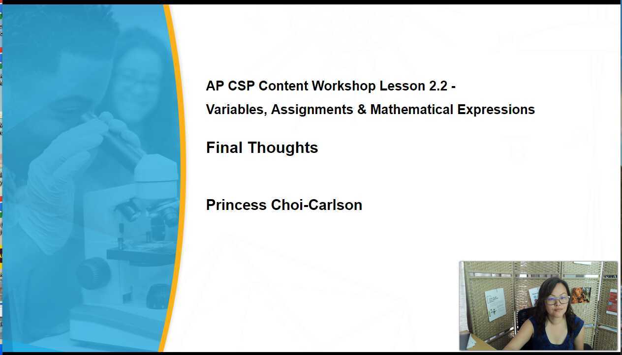 AP CSP Content Workshop Lesson 2.2 Final Thoughts