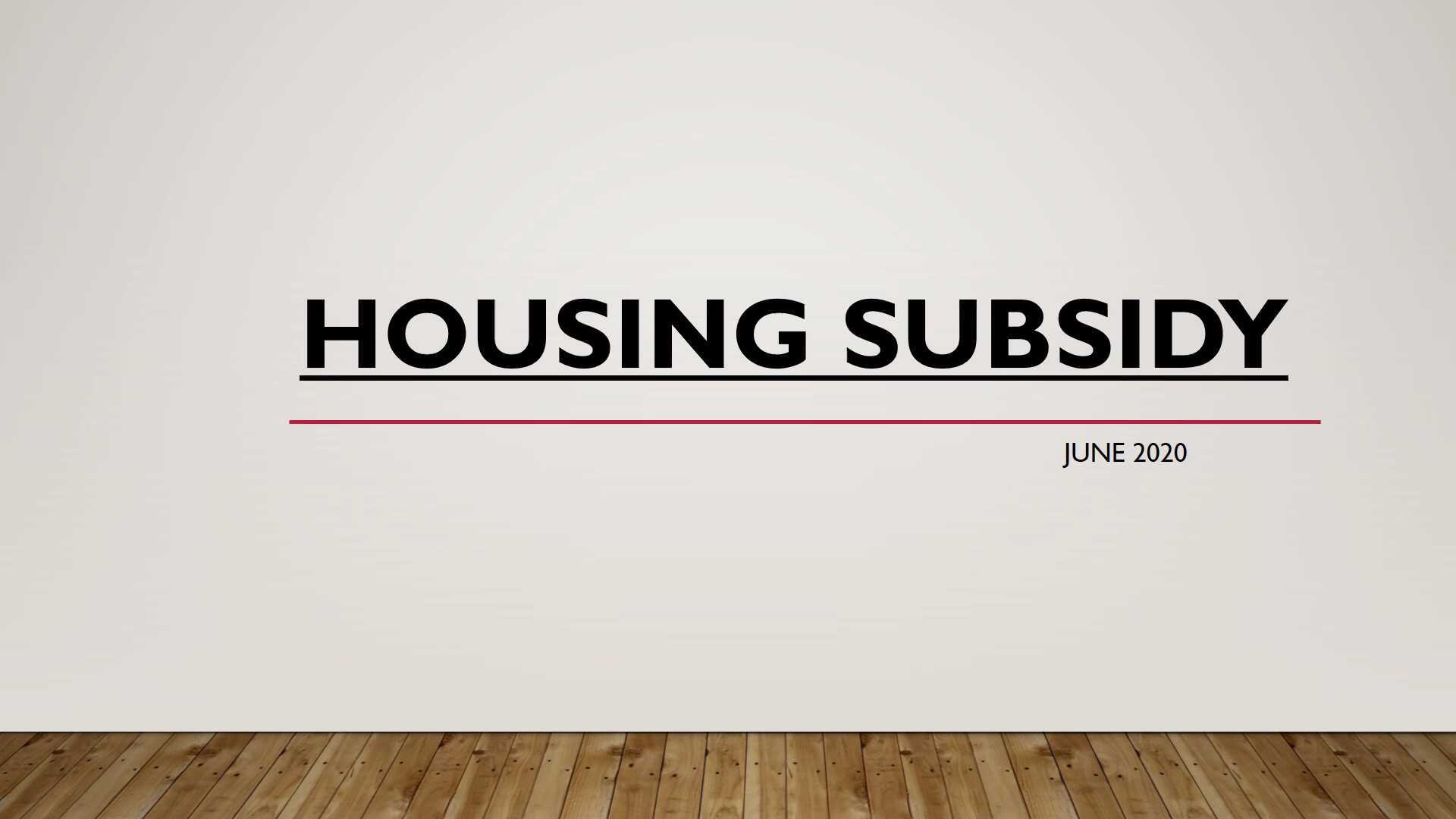 Housing Subsidy powerpoint 6-29-2020 (3)