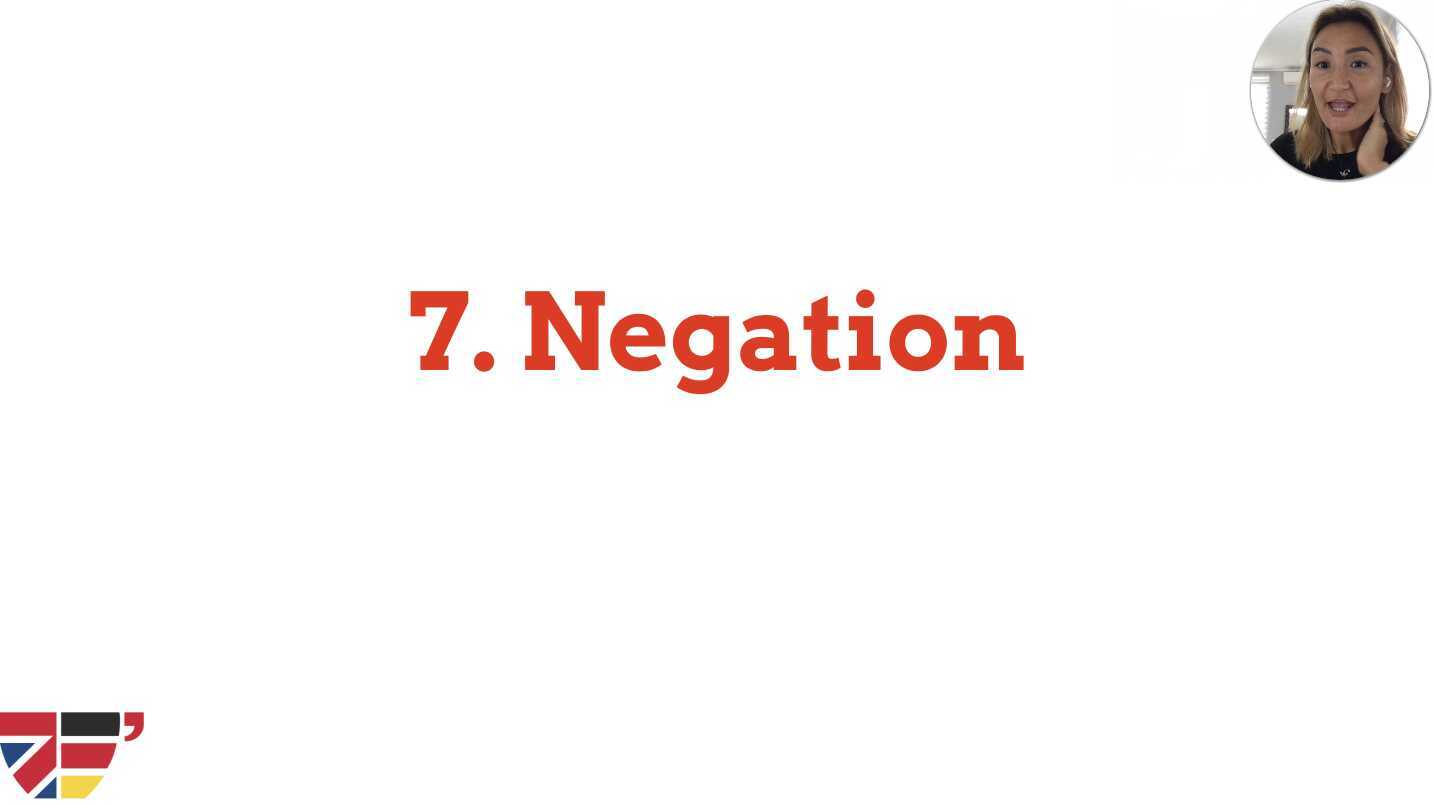 7. Negation