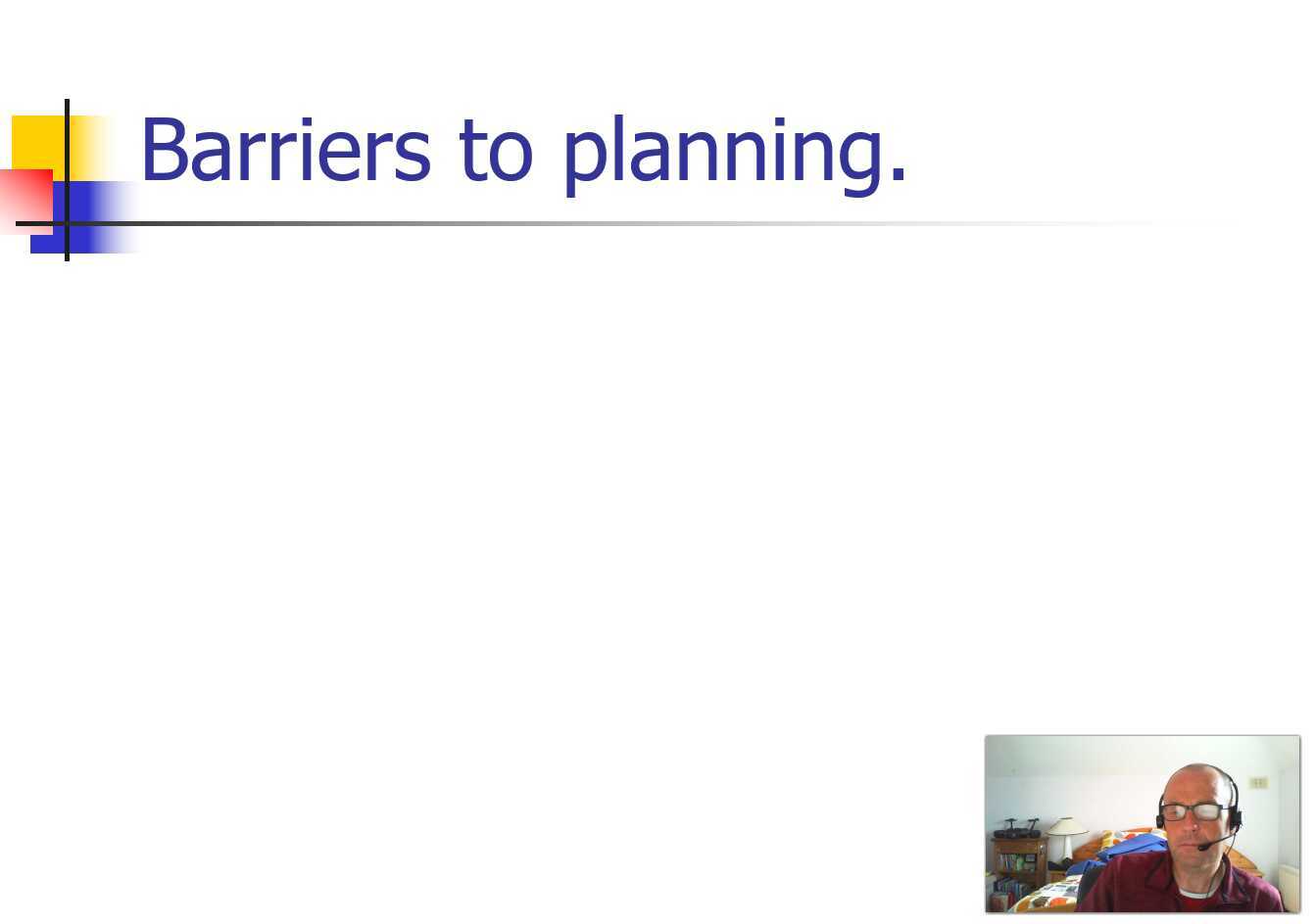 Planning 3 Barriers & Process