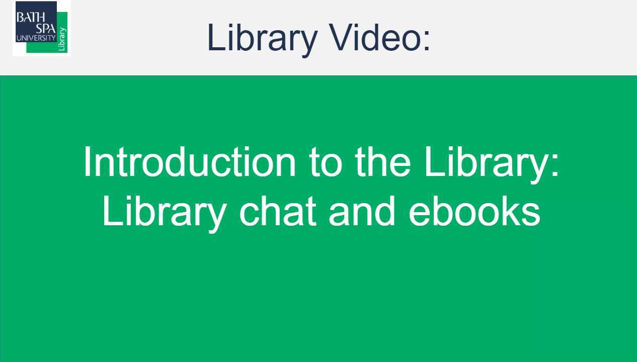Introduction to the library: library chat and ebooks