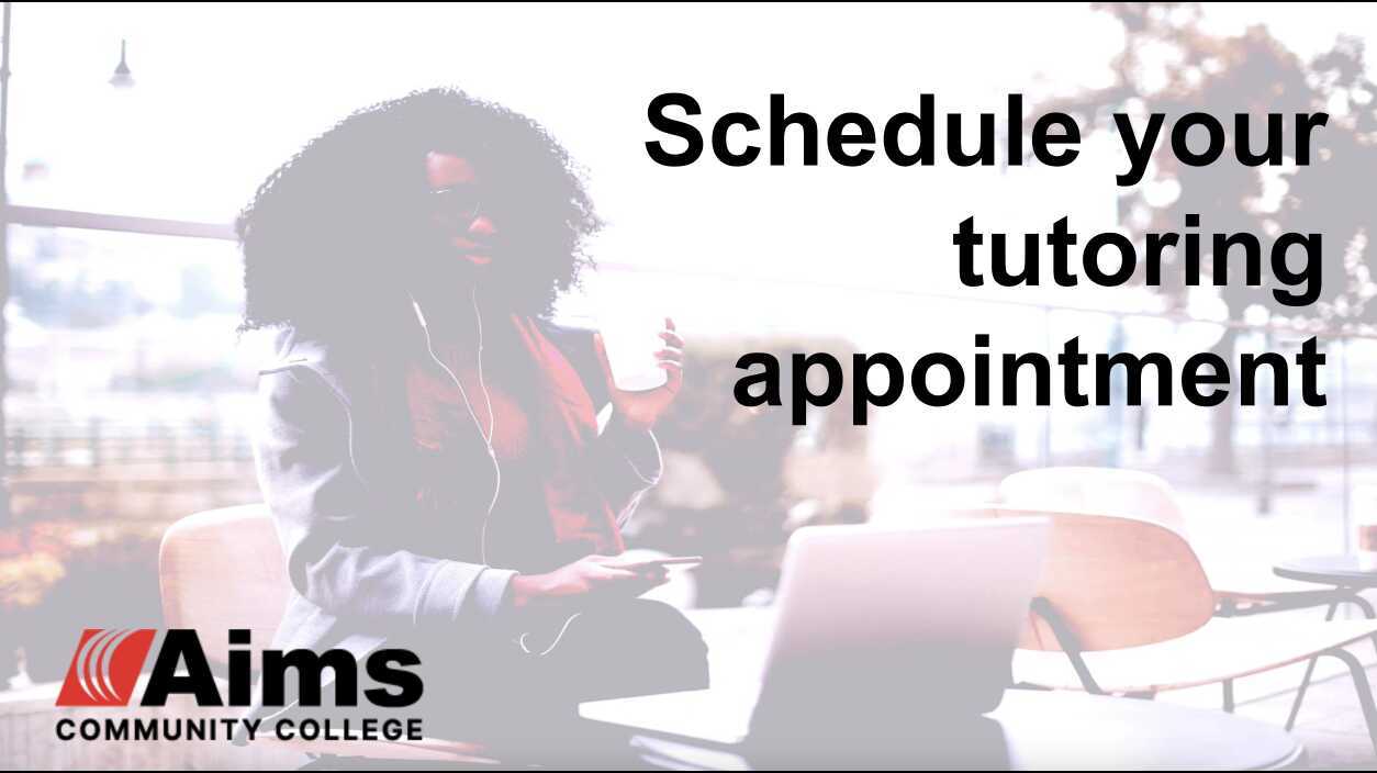 Scheduling your tutoring appointment