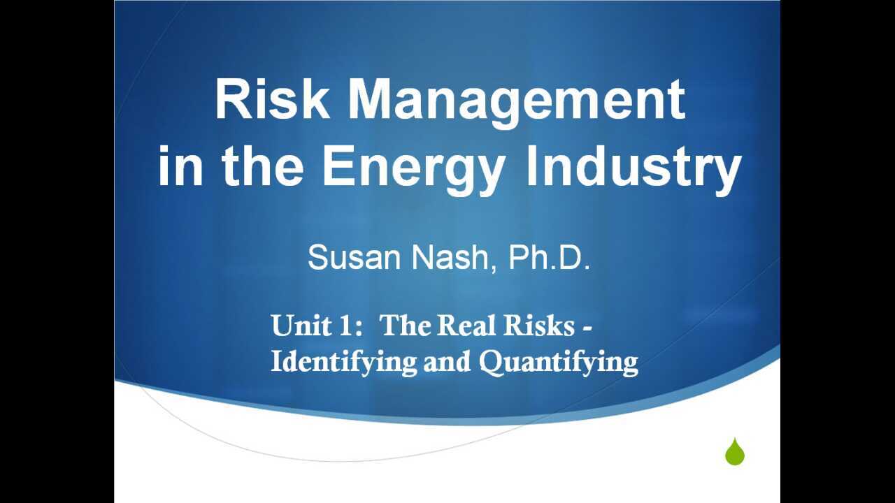 Risk Mgmt for Energy Industry: Part 1