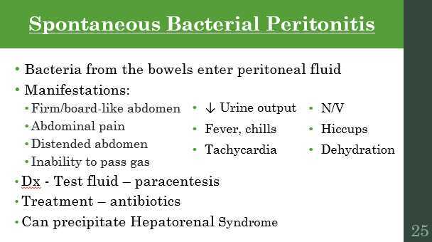 4 - Cirrhosis (cont.) Bacterial peritonitis, HRS, Liver CA, Liver Trauma