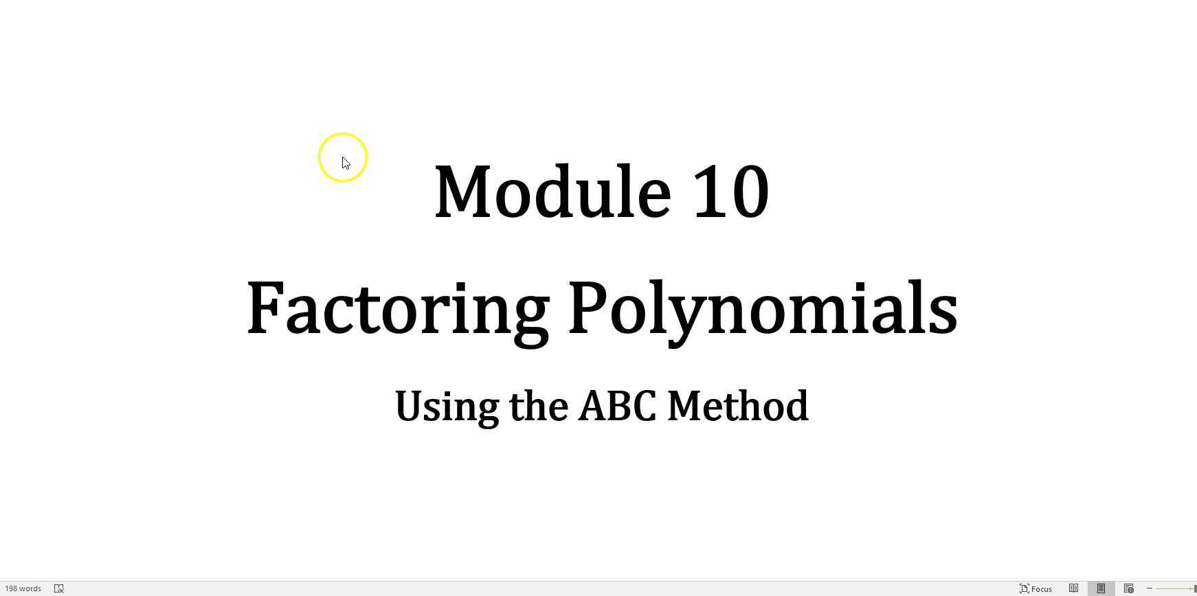 Factoring By Using ABC Method Factoring By Using ABC Method