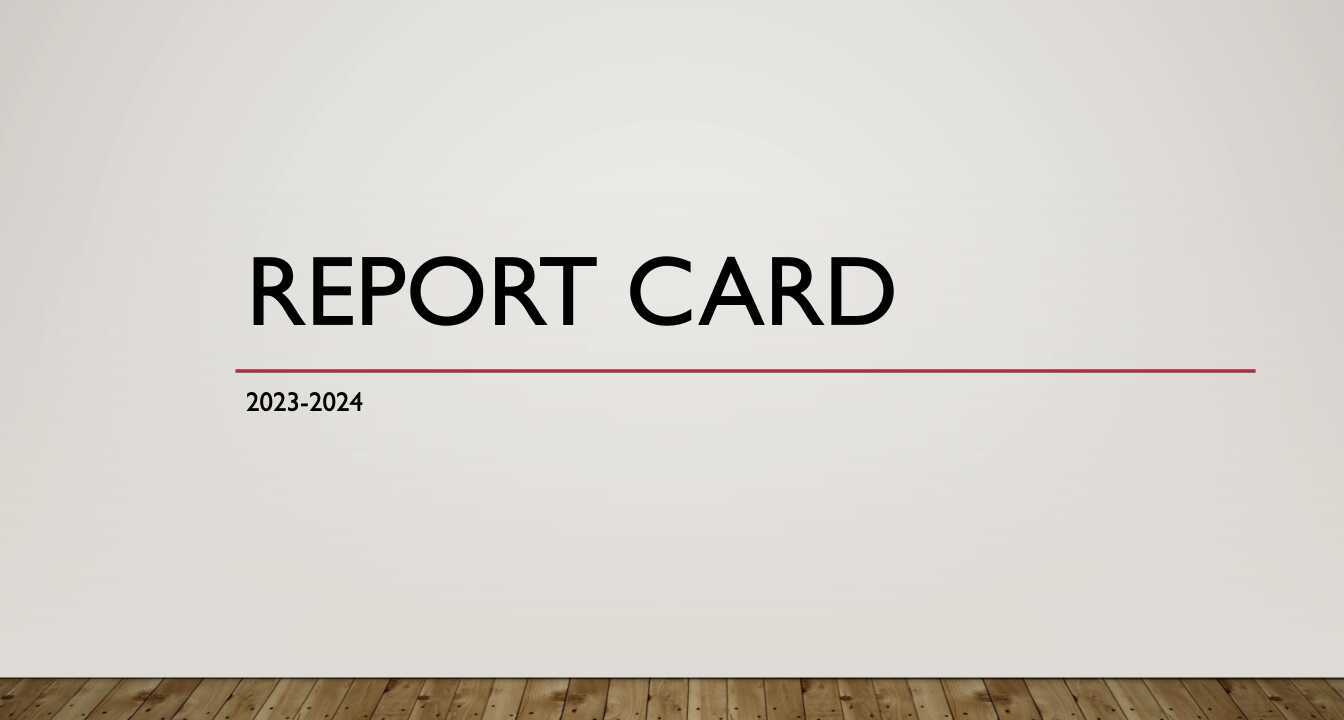 Explanation of New Report Card 2023-24