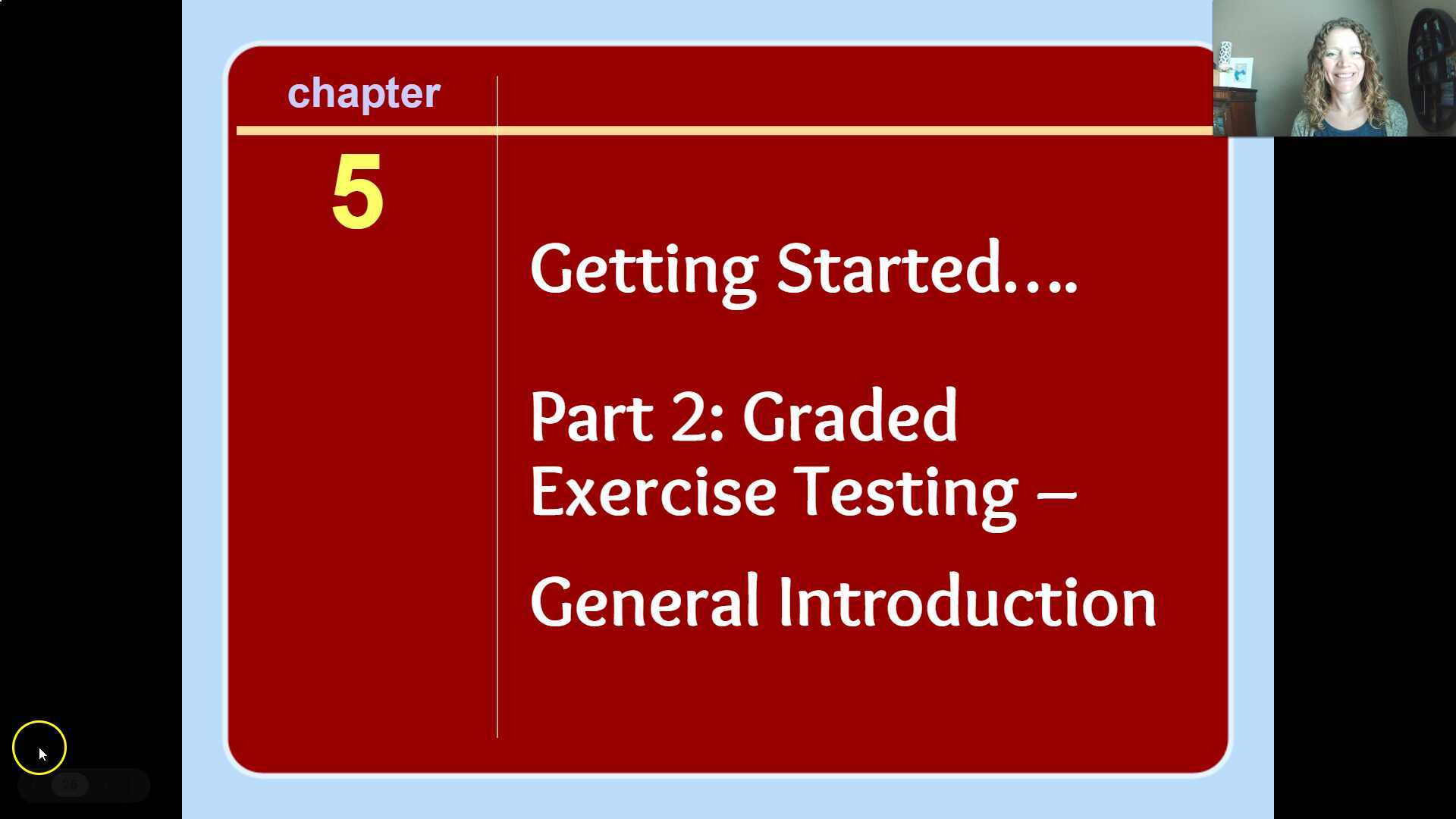 Lct 2.2 Getting Started...Graded Exercise Testing