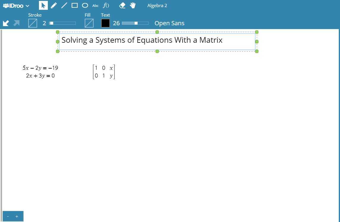 Solving Systems of Equations With a Matrix