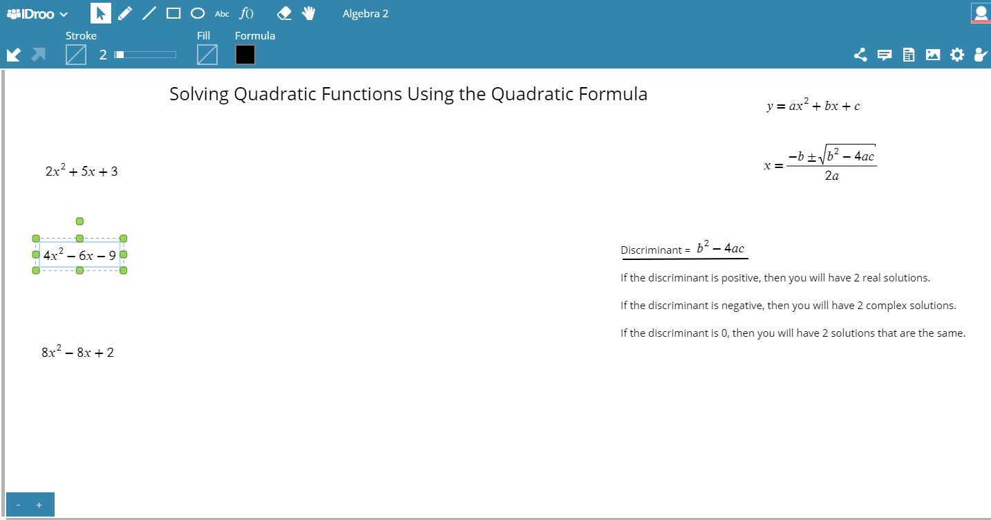 Solving Quadratics Using the Quadratic Formula