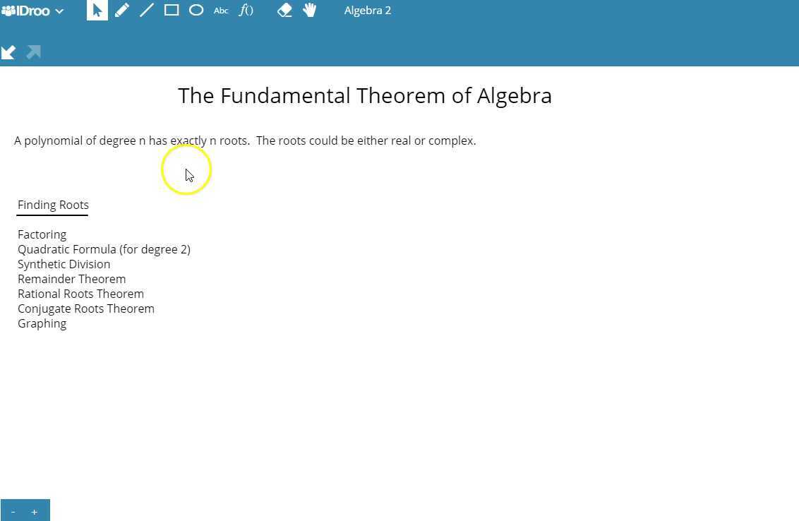 The Fundamental Theorem of Algebra