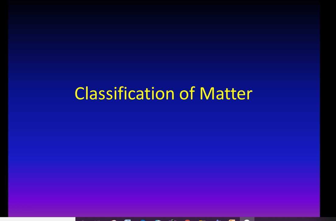 Classification of Matter