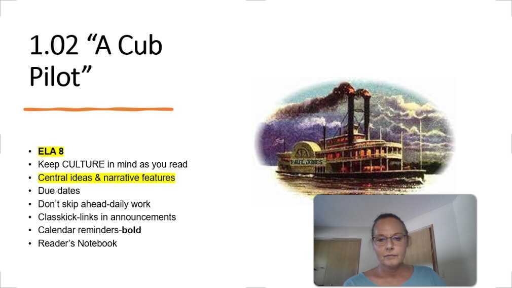 ELA 8-1.02 "A Cub Pilot"