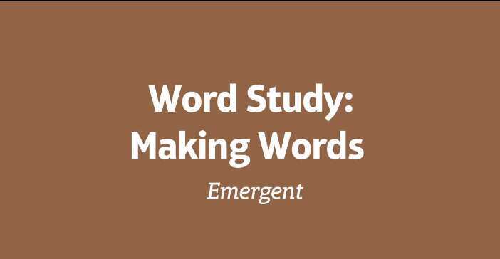 Jan Richardson- Making Words- Emergent Example Phonics Strategy