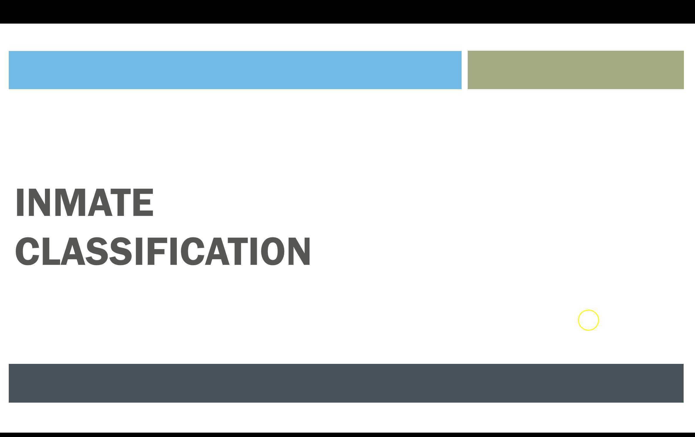 Inmate Classification Lecture CDI