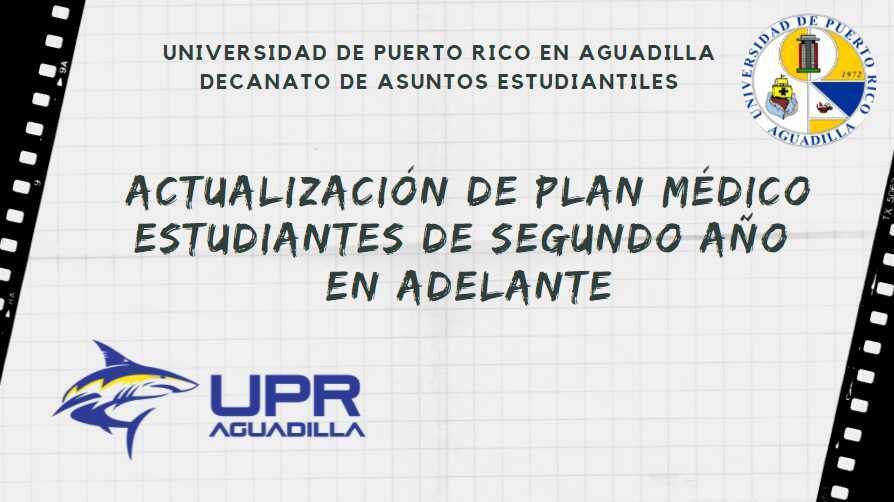 Actualización del Plan Médico UPRAg