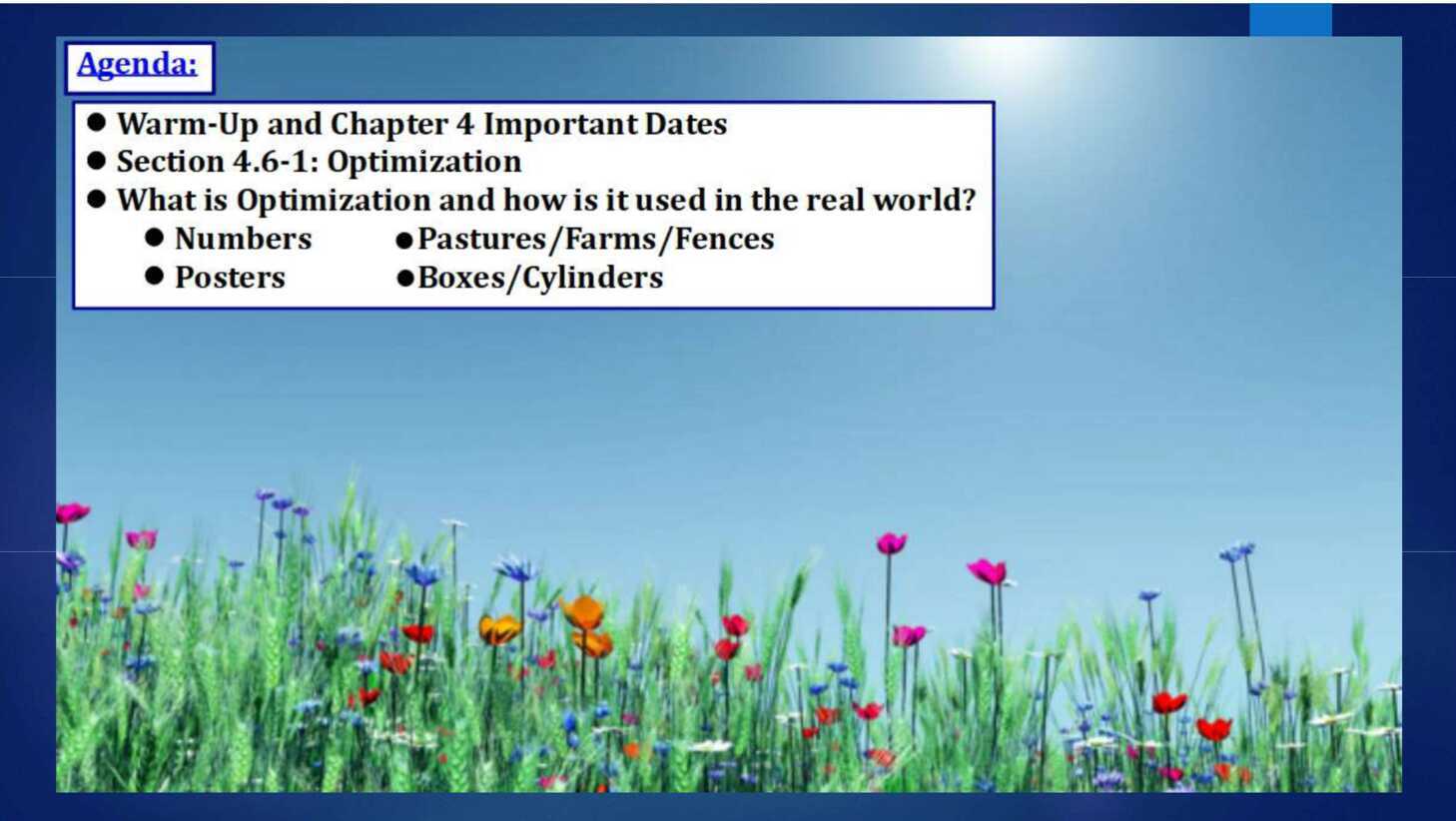 AP Calculus AB: Section 4.6-1 Intro to Optimization and Numbers Problems