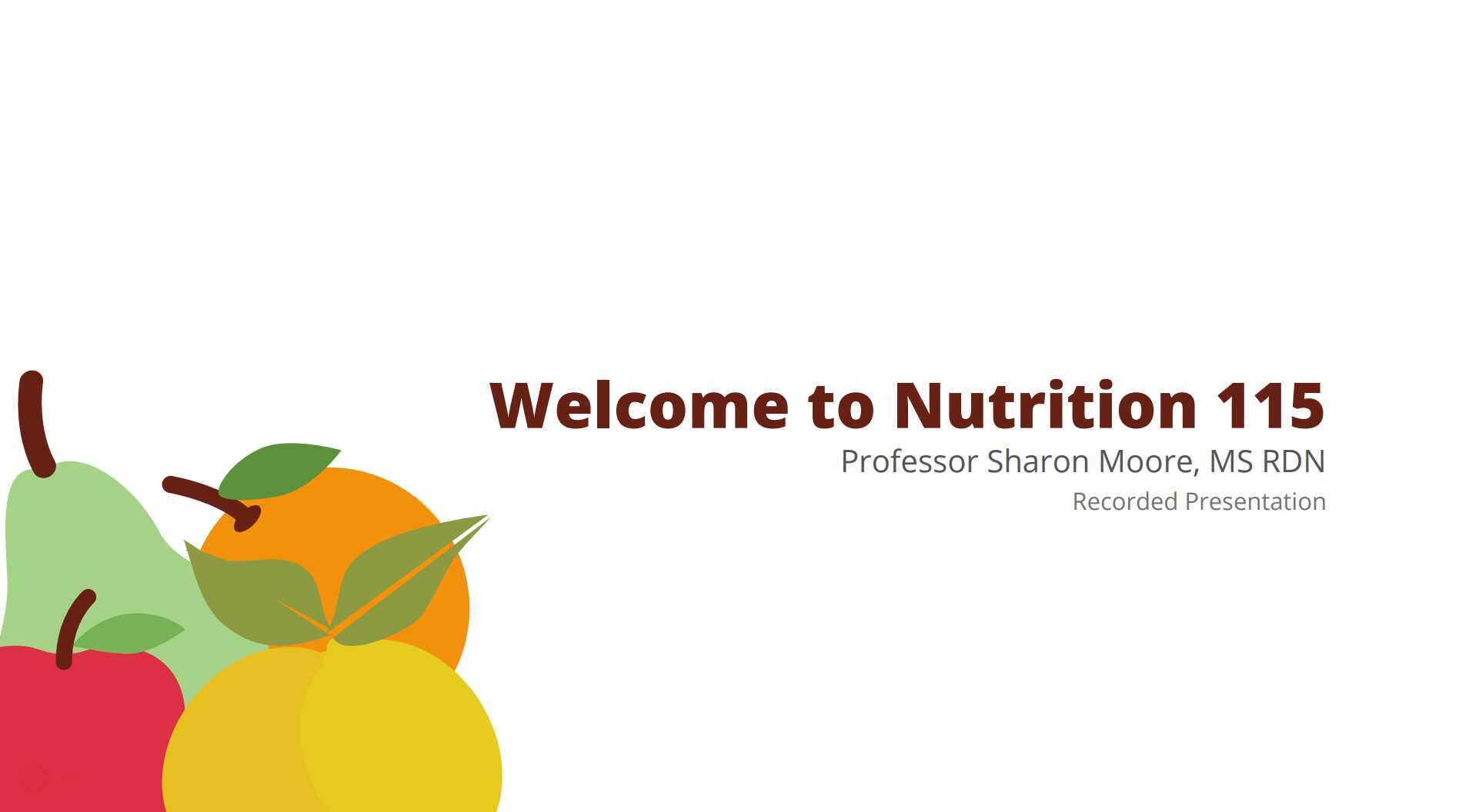 Welcome to Nutrition 115 video-OER