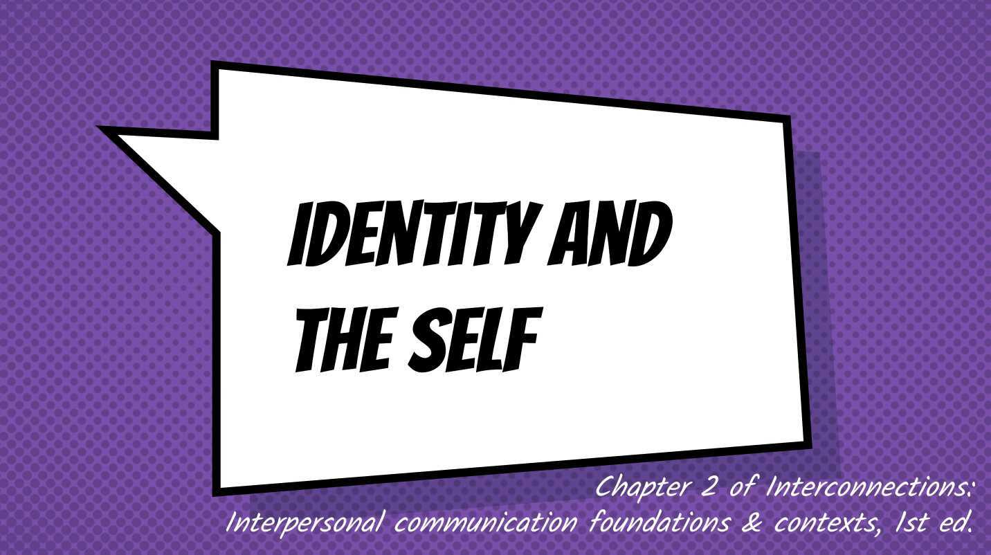 C2. Identity and the Self