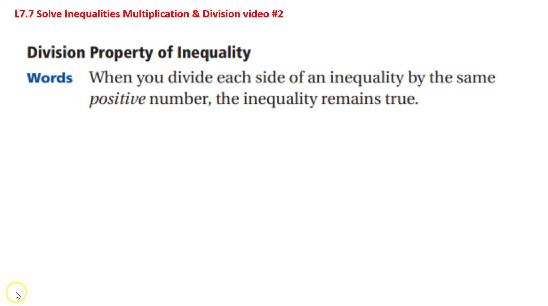 L7.7 Solve Inequalities multiplication & division v2