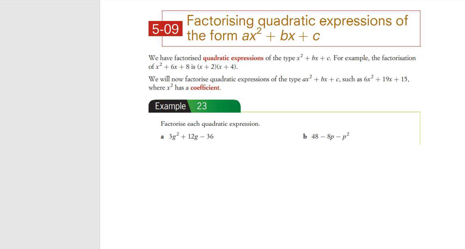 Ex 5-09 Factorising non-monic quadratic expressions - video