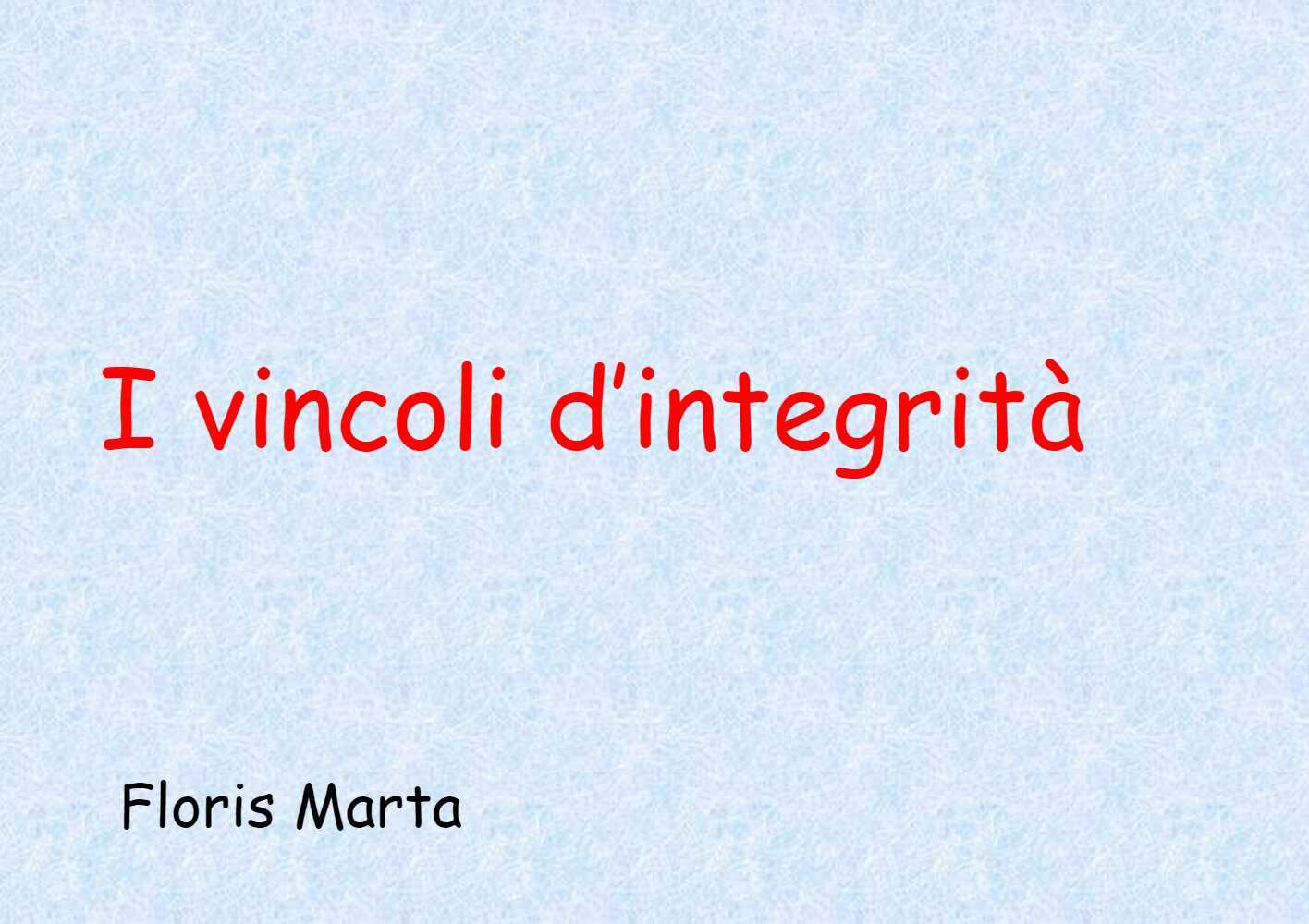 Modello ER: vincoli di integrità