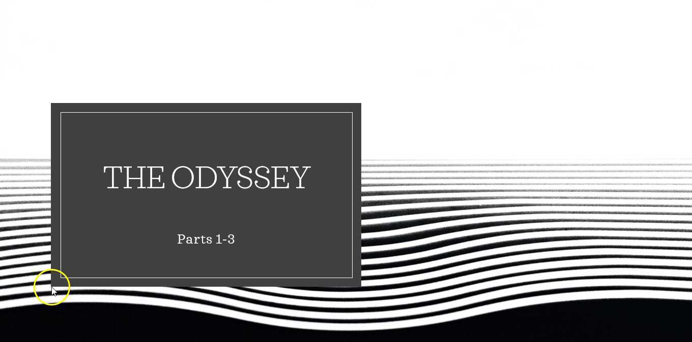 The Odyssey Part 1