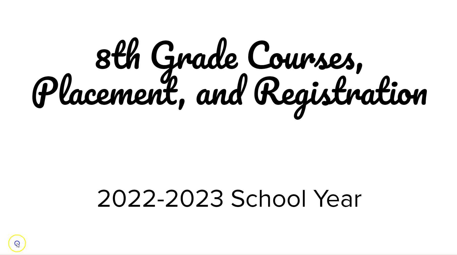 8th Grade Course and Registration Information 2022-2023