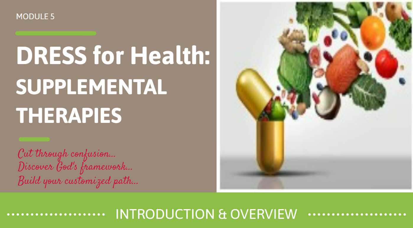 Supplemental Therapies: Lesson 1