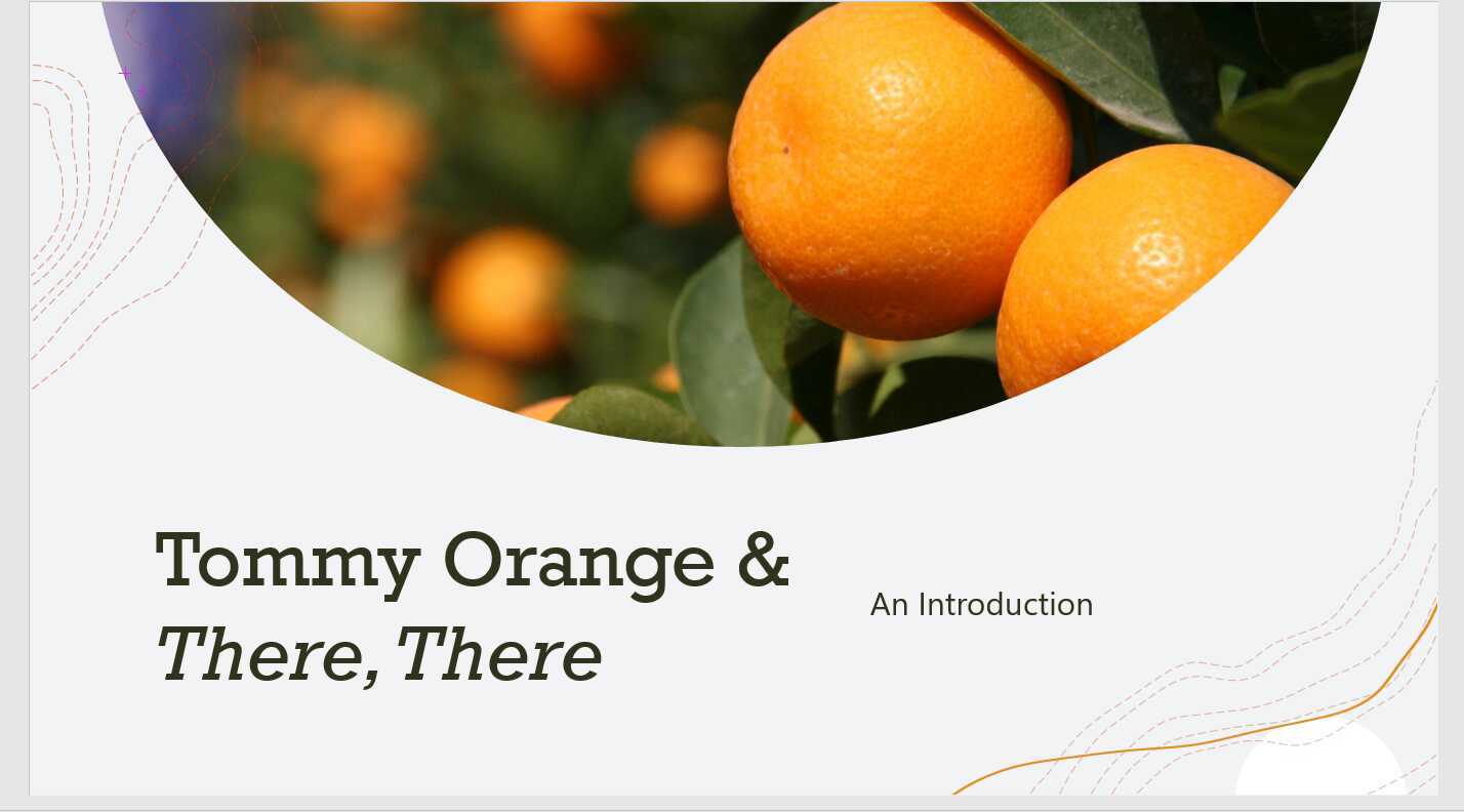 Tommy Orange & "There, There" Intro PPT Lecture