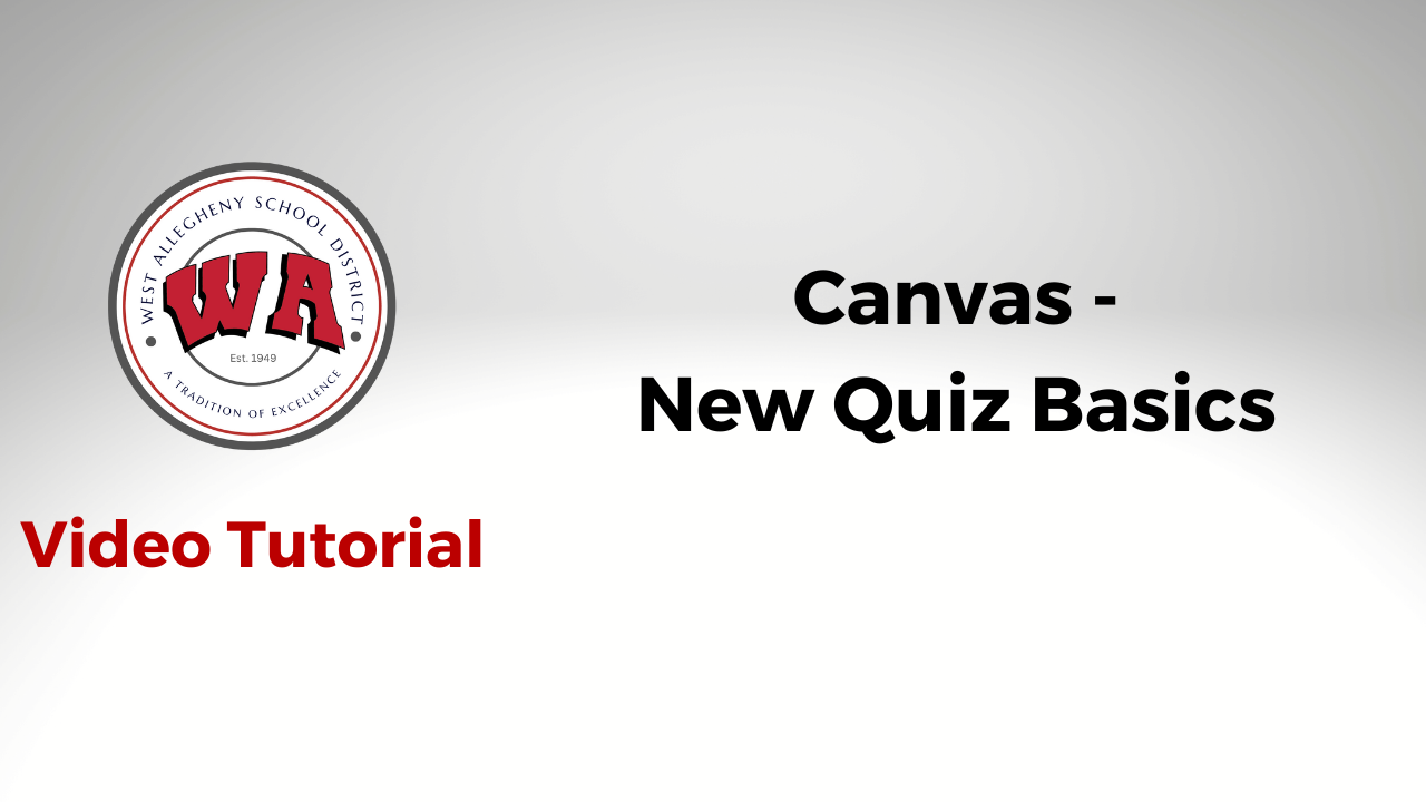 New Quizzes Basics in Canvas