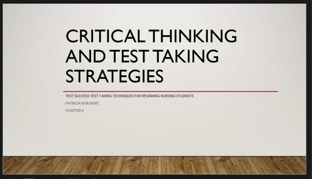 Test taking strategies: critical thinking