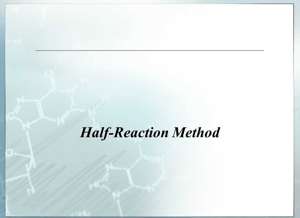 Half-Reaction Method