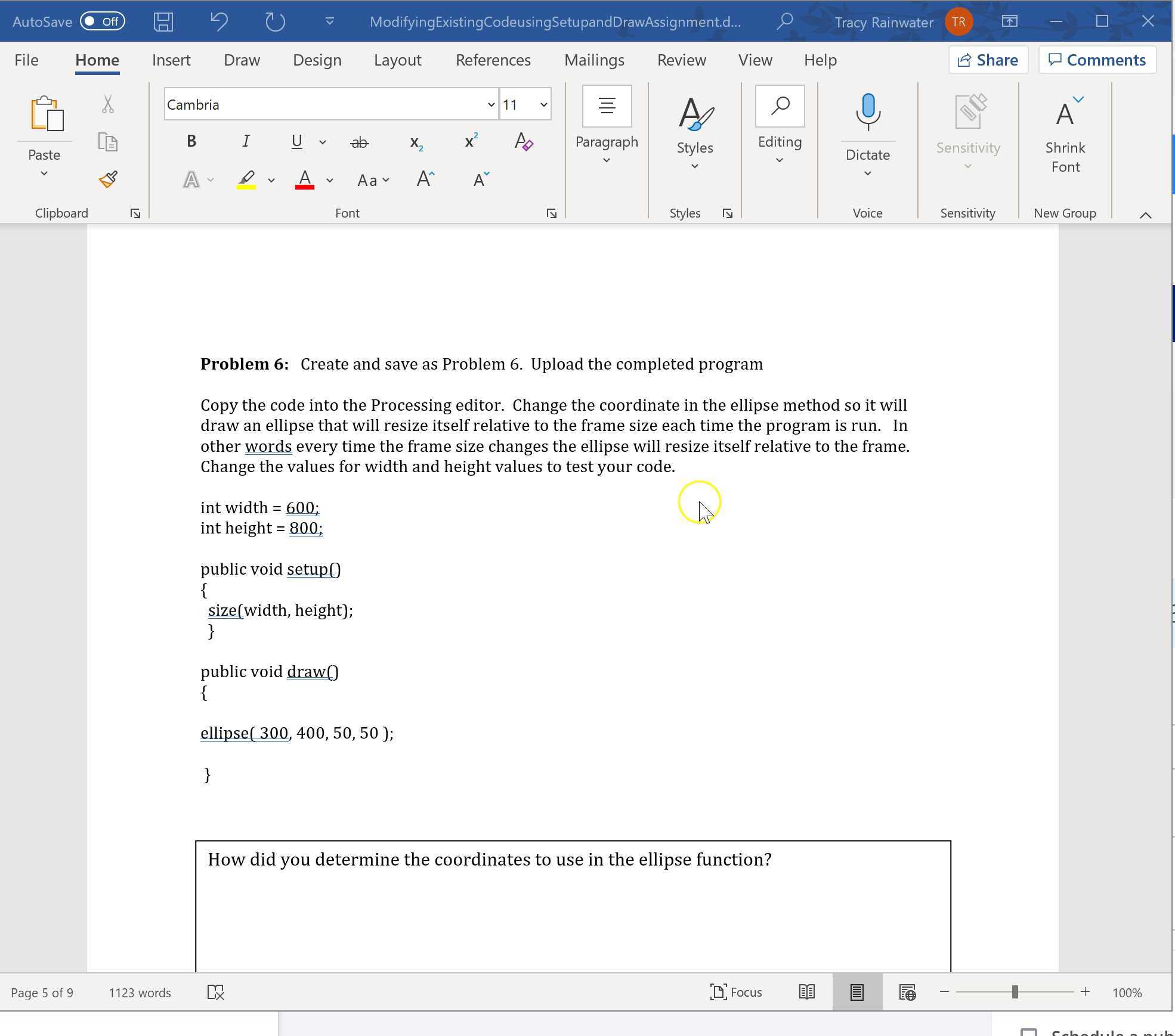 Modifying Existing Code Using Setup and Draw - Problem 6