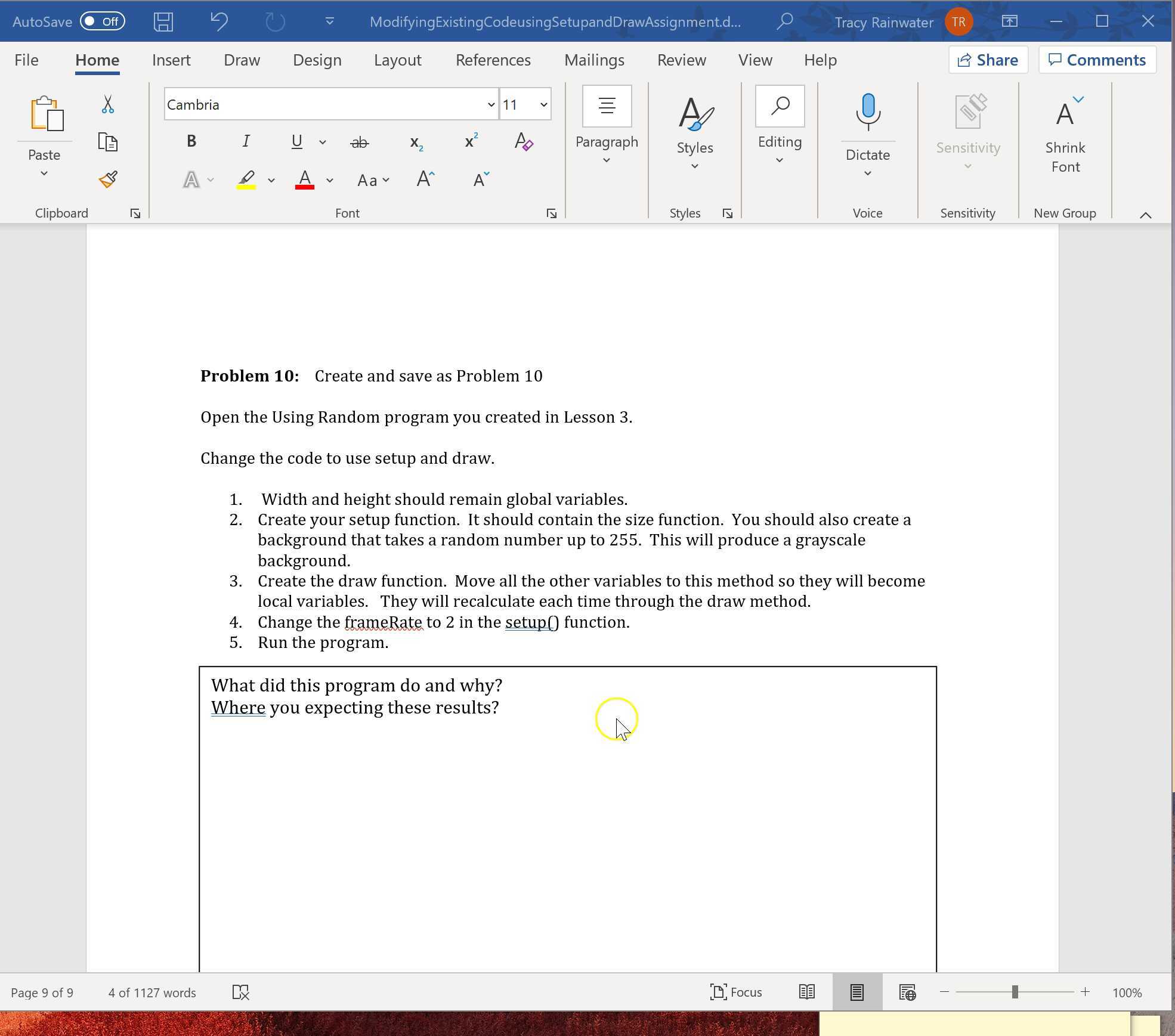 Modifying Existing Code Using Setup and Draw - Problem 10
