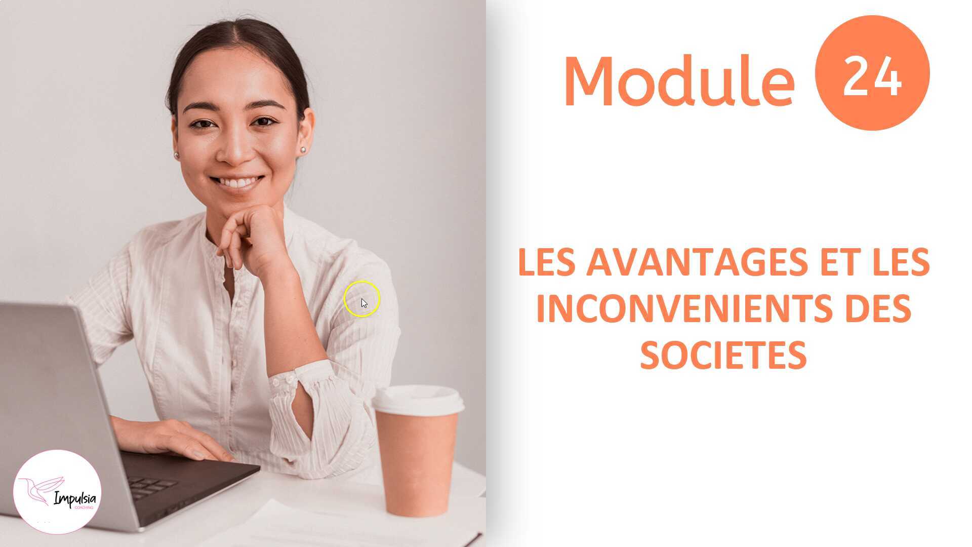 Partie 3 -Module 24 avantages inconvénients