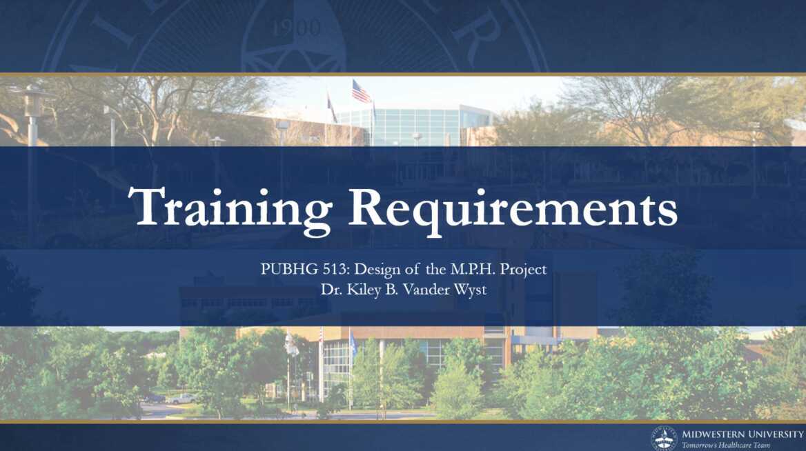 PUBHG 513 Training Requirements
