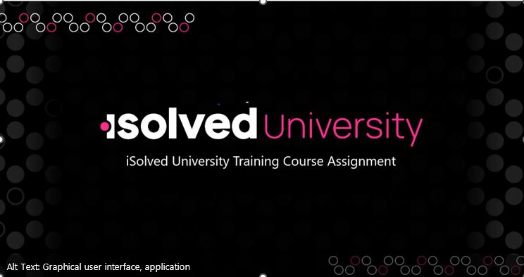 iSolved University Training Course Assignments