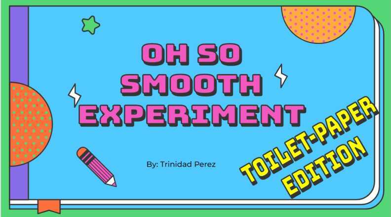 Toilet paper experiment