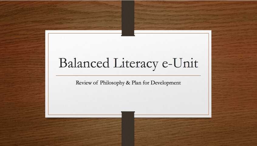 Balanced Literacy e-Unit Development Updated