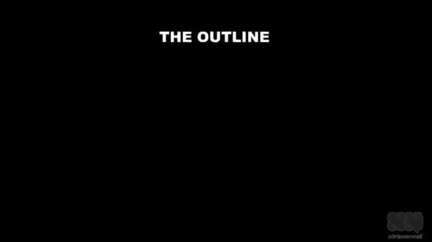 The Outline