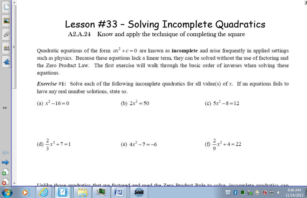 Lesson #33 - Solving Incomplete Quadratics