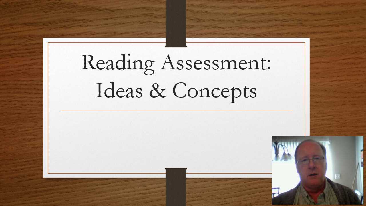 Reading Assessment: Ideas & Concepts