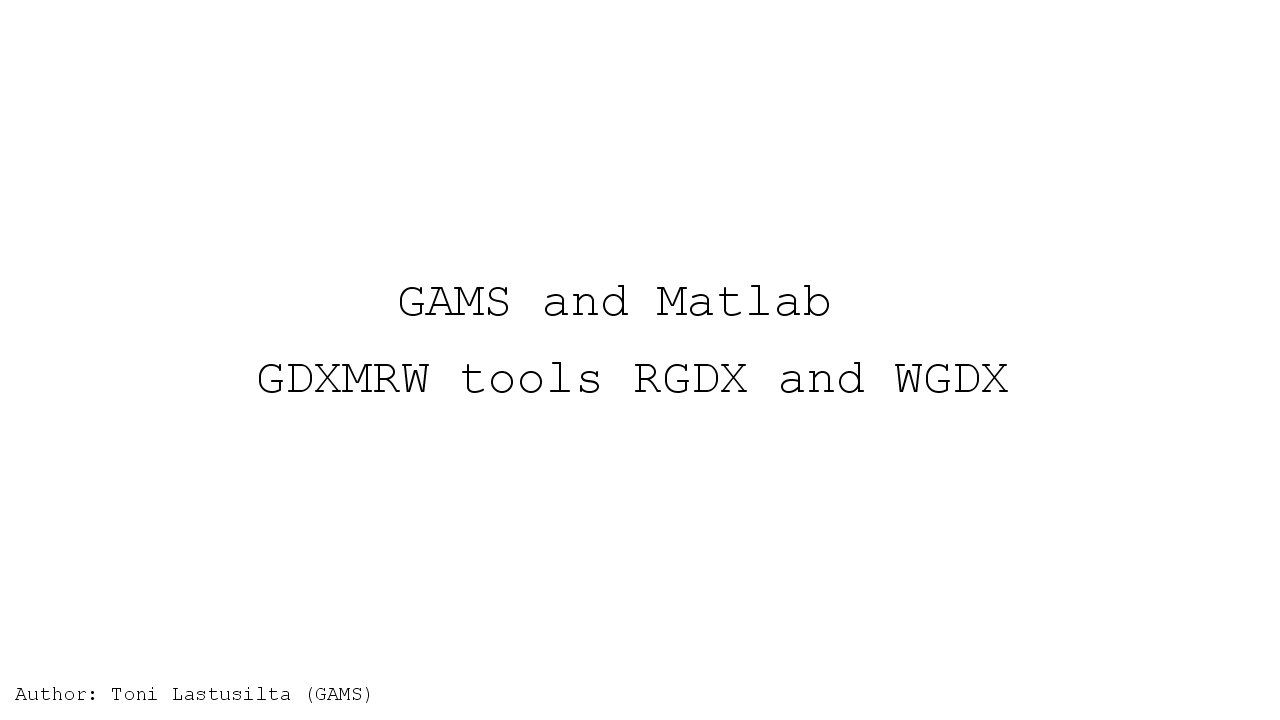 GAMS and Matlab GDXMRW tools RGDX and WGDX