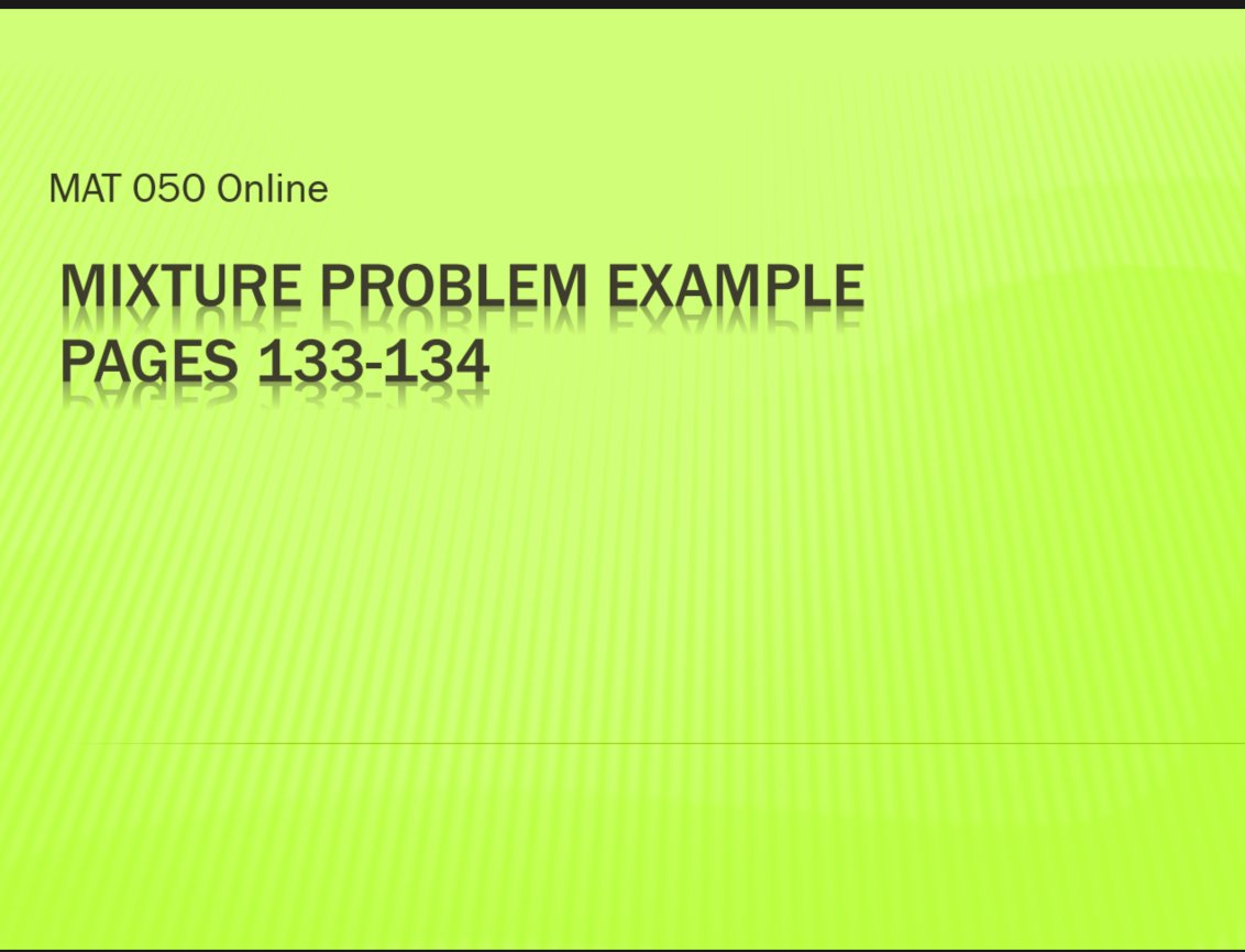MAT 050 Mixture Example