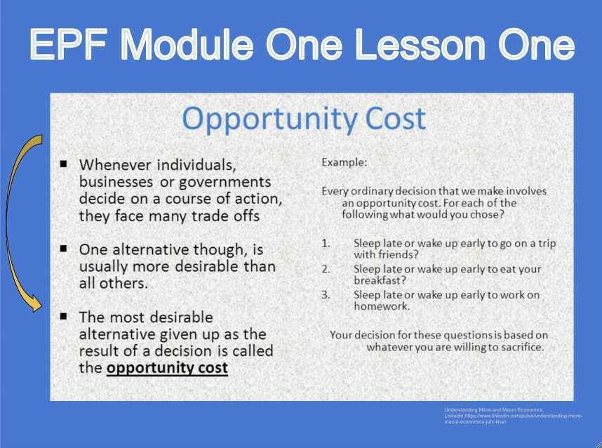 EPF_M1L1_Opportunity Cost