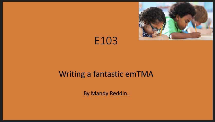 WRITING A FANTASTIC emTMA!