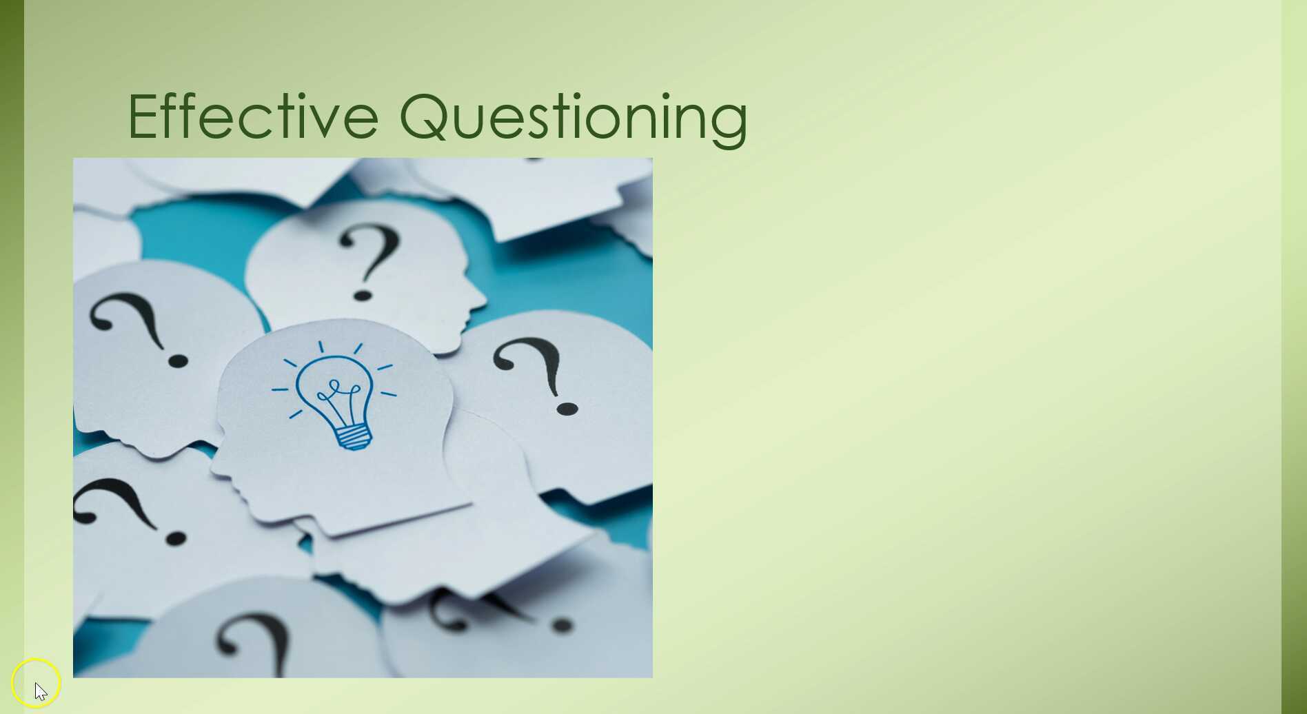 Effective Questioning