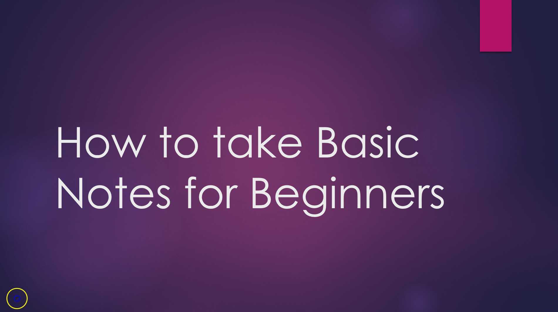 Basic Notes for Beginners