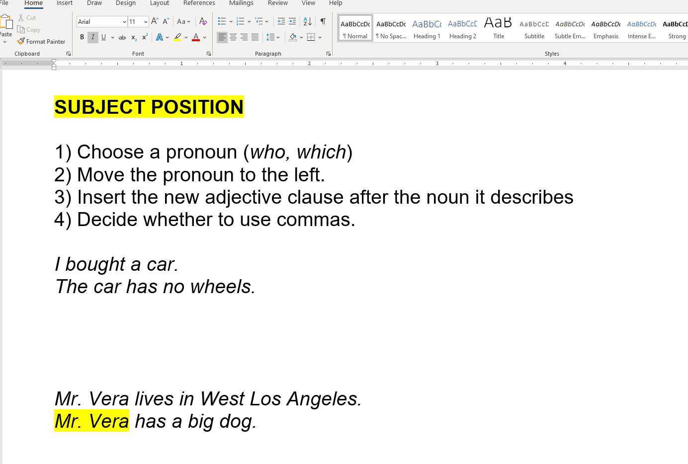 ADJECTIVE CLAUSES SUBJECT POSITION