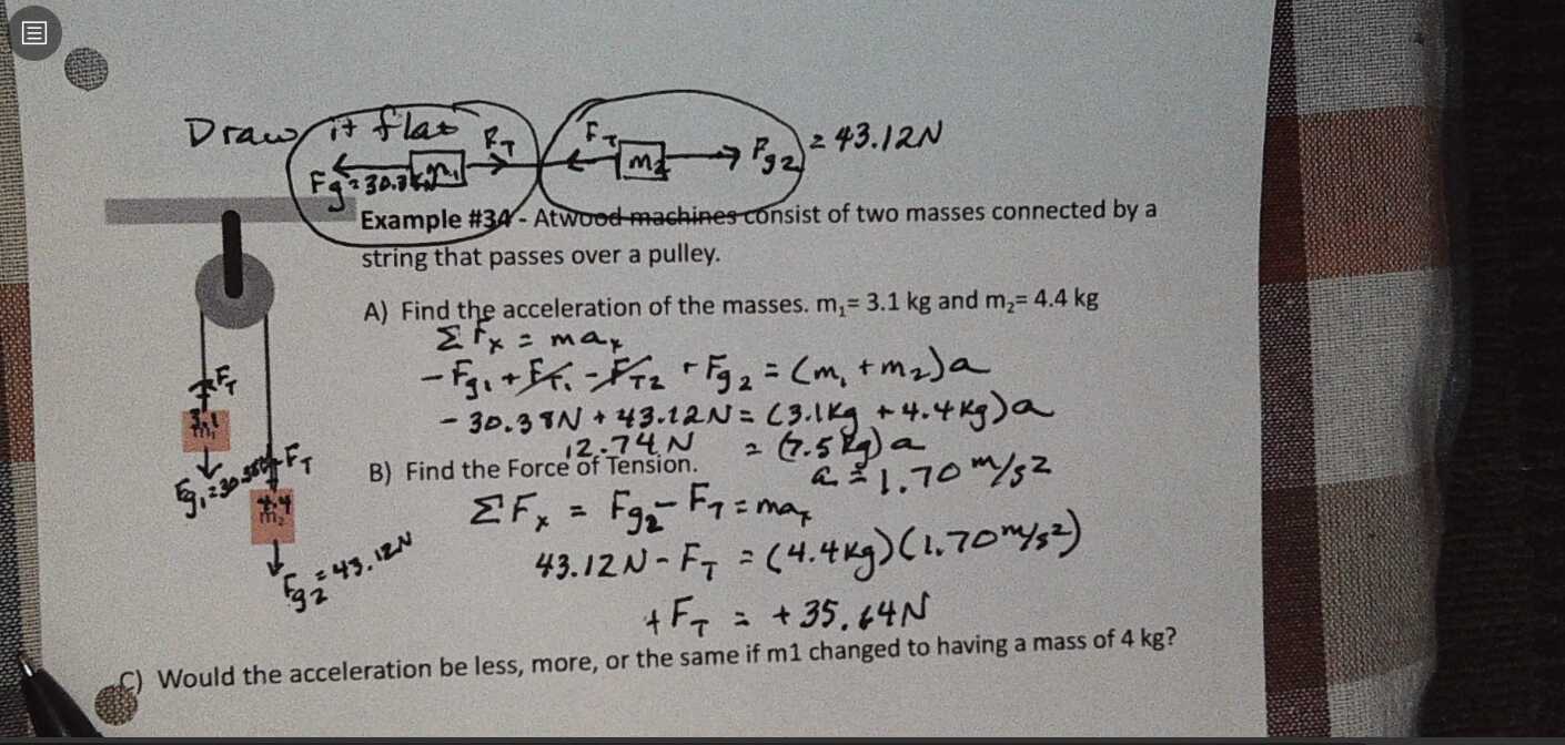 Atwood machine Ex #34 b &c